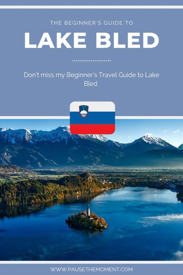 Lake Bled 101: The Beginner’s Guide to Lake Bled - PTM Tours
