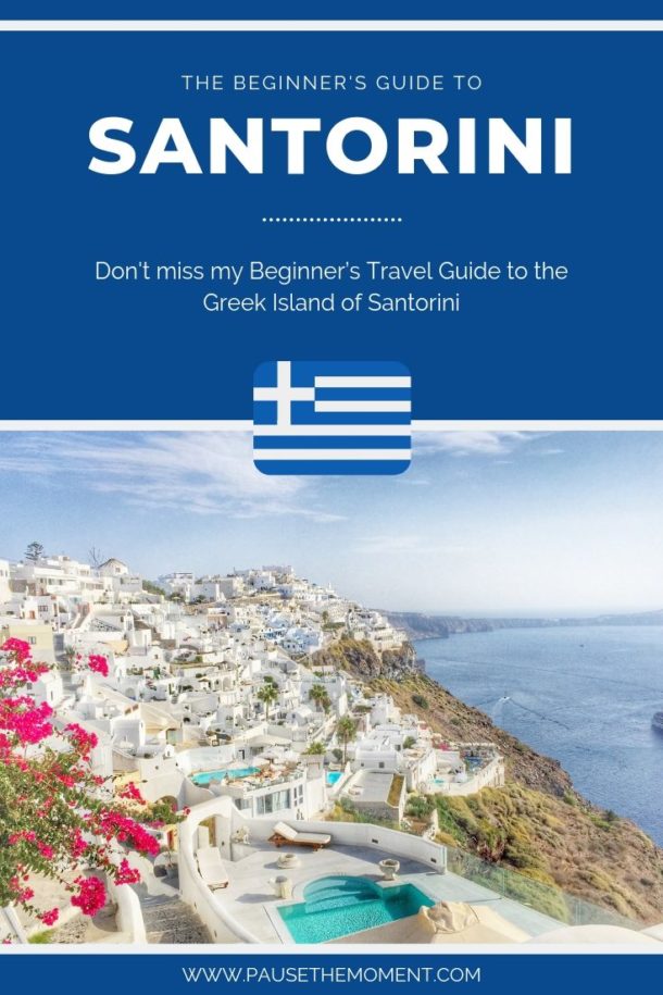 Santorini 101: The Beginner’s Guide to Santorini, Greece